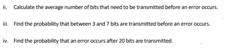 Solved The probability that a bit transmitted through a | Chegg.com