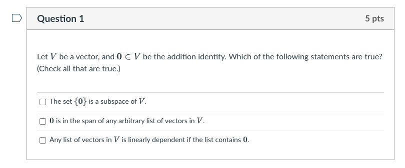 Solved Let V be a vector, and 0∈V be the addition identity. | Chegg.com