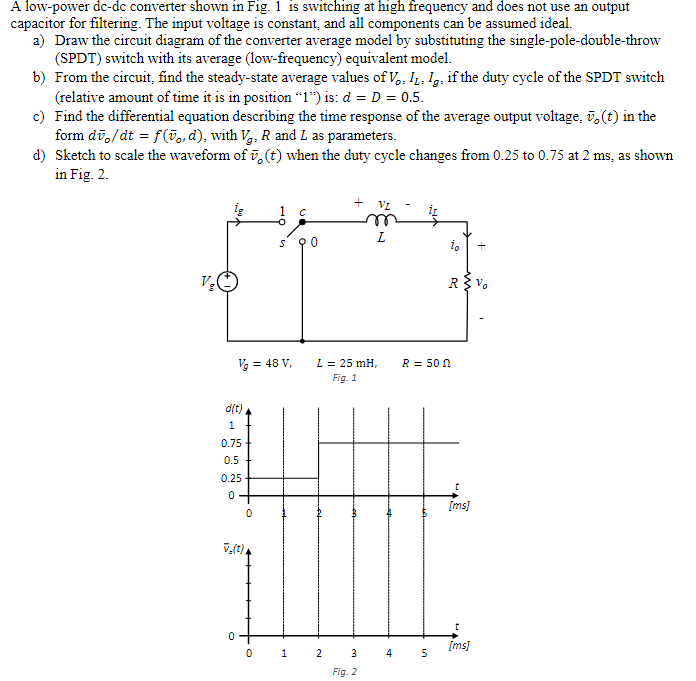 A low-power dc-dc converter shown in Fig. 1 is | Chegg.com