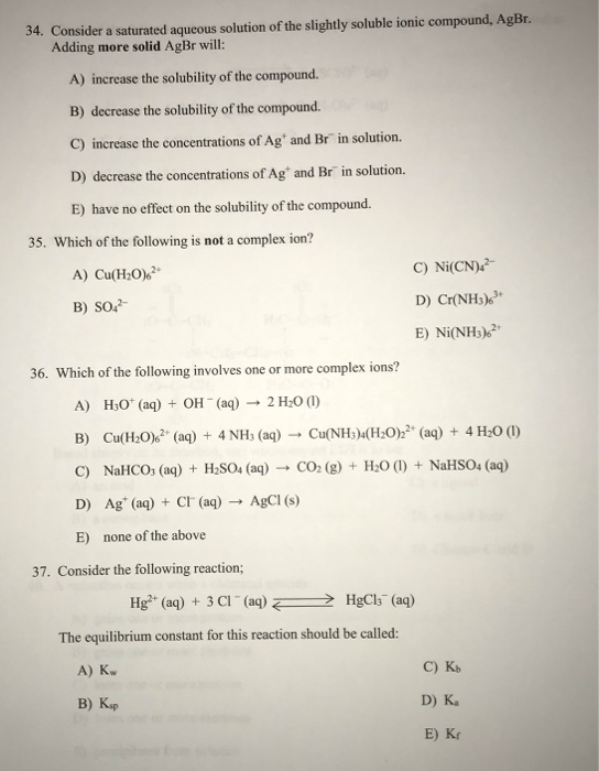 Solved onsider a saturated aqueous solution of the slightly | Chegg.com