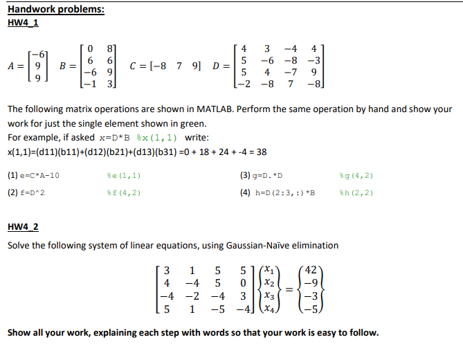 Handwork problems: HW4 1 A= 9 B 0 8] 6 6 -69 -1 3] -4 | Chegg.com