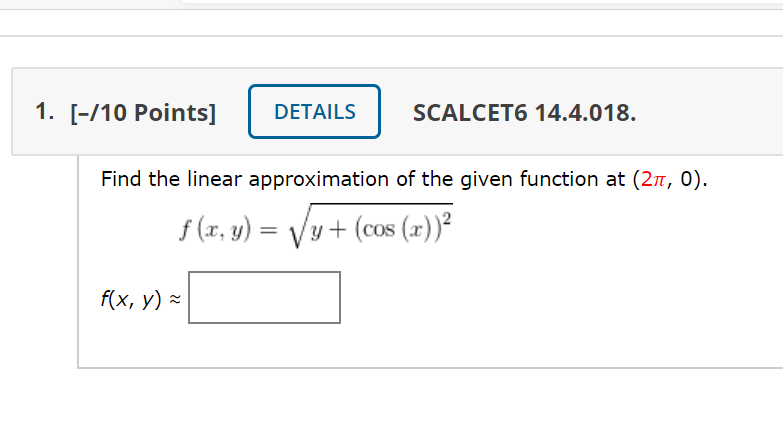Solved 1. [-/10 Points] DETAILS SCALCET6 14.4.018. Find the | Chegg.com