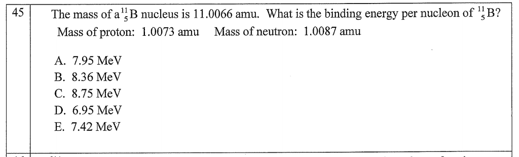 Solved 45The mass of a1jB nucleus is 11.0066 amu. What is | Chegg.com
