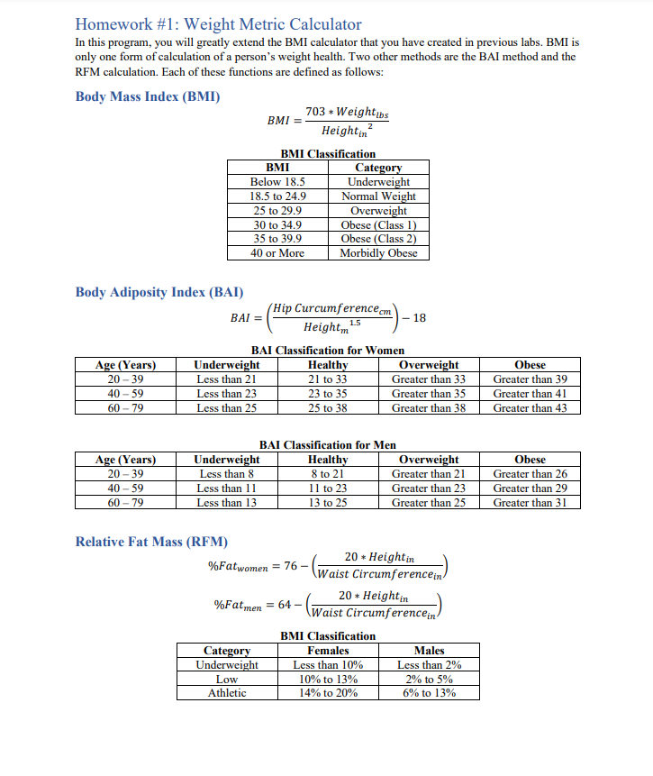 Solved Homework \#1: Weight Metric Calculator In this | Chegg.com