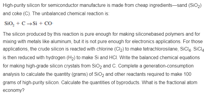 Solved High-purity silicon for semiconductor manufacture is | Chegg.com
