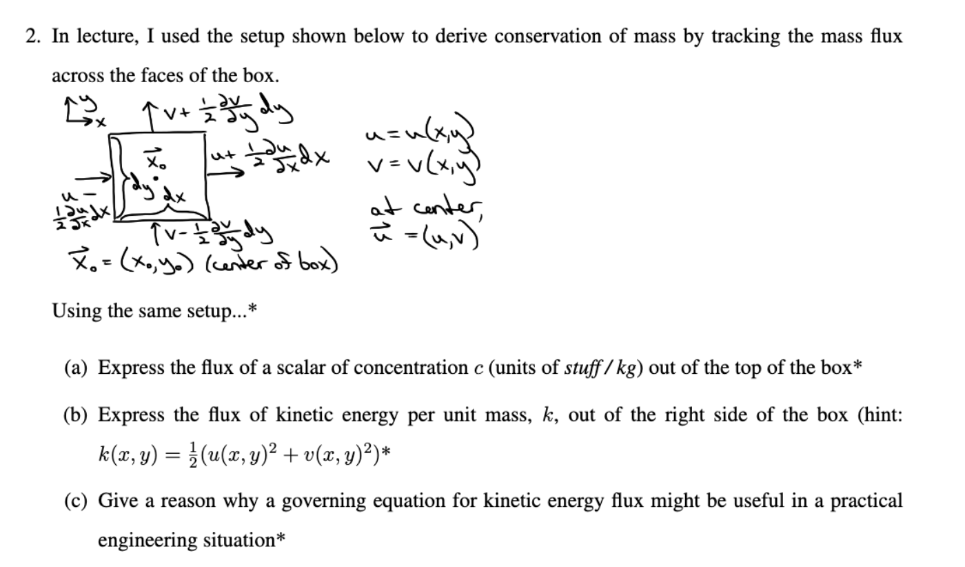 Solved 2. In lecture, I used the setup shown below to derive | Chegg.com