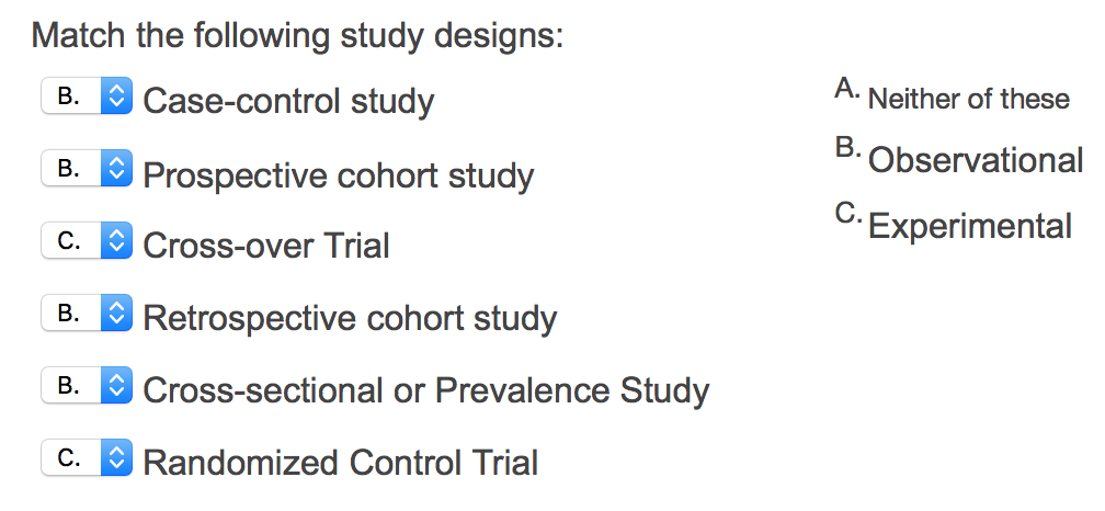 Solved Match the following study designs: A. Neither of | Chegg.com