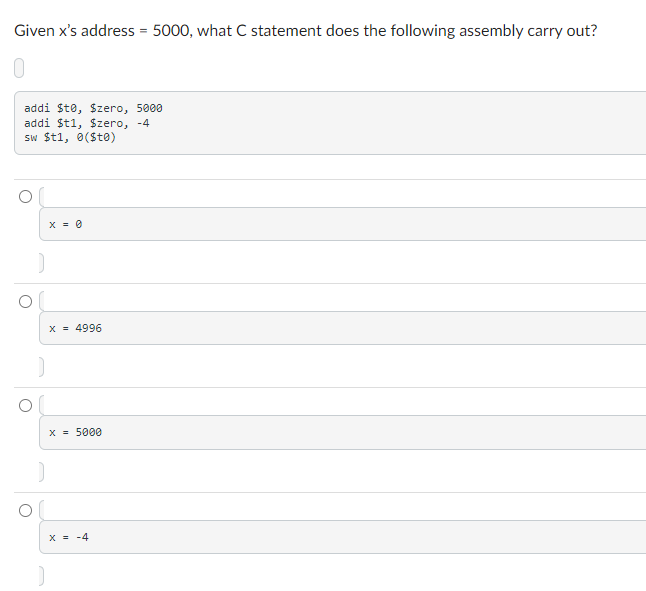 Solved Given x's address =5000, what C statement does the | Chegg.com