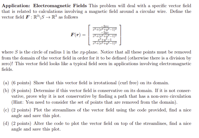 Solved Application: Electromagnetic Fields This problem will | Chegg.com