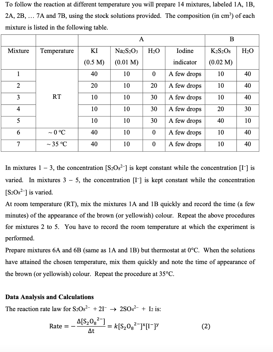 Solved To follow the reaction at different temperature you | Chegg.com