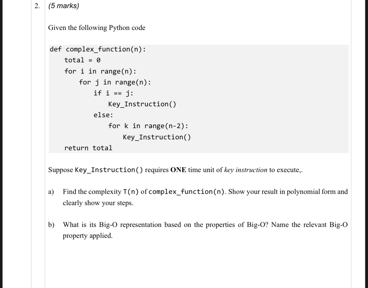 Solved 2. (5 ﻿marks) ﻿Given the following Python code ``` | Chegg.com