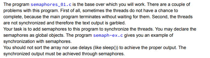 The program semaphores_01.c is the base over which | Chegg.com