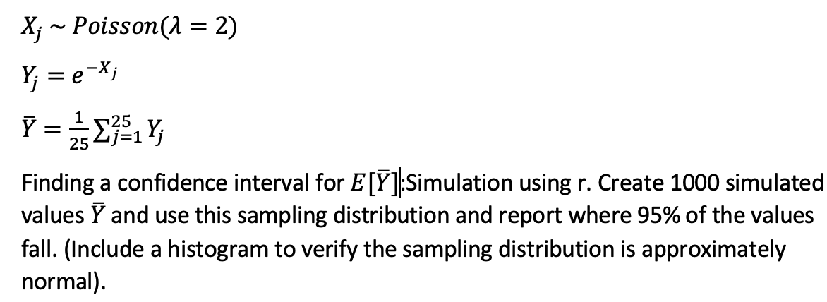 Solved X; - Poisson(1 = 2) = Y; = e-X; 25 = ΣΞ, Υ, Finding a | Chegg.com