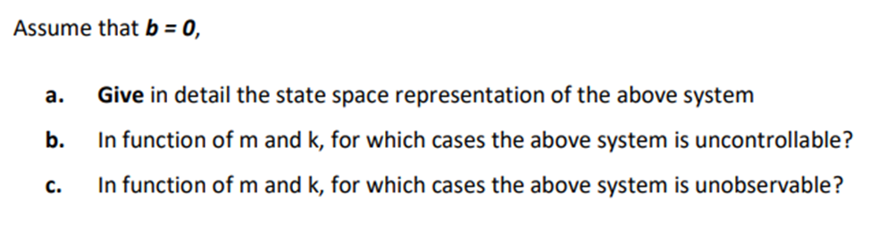 Solved 22. Controllability and Observability case study The | Chegg.com