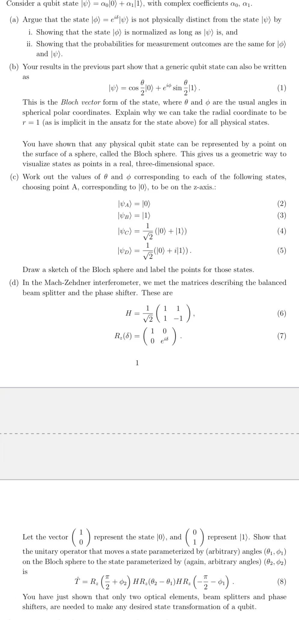Solved Consider a qubit state ∣ψ =α0∣0 +α1∣1 , with complex | Chegg.com