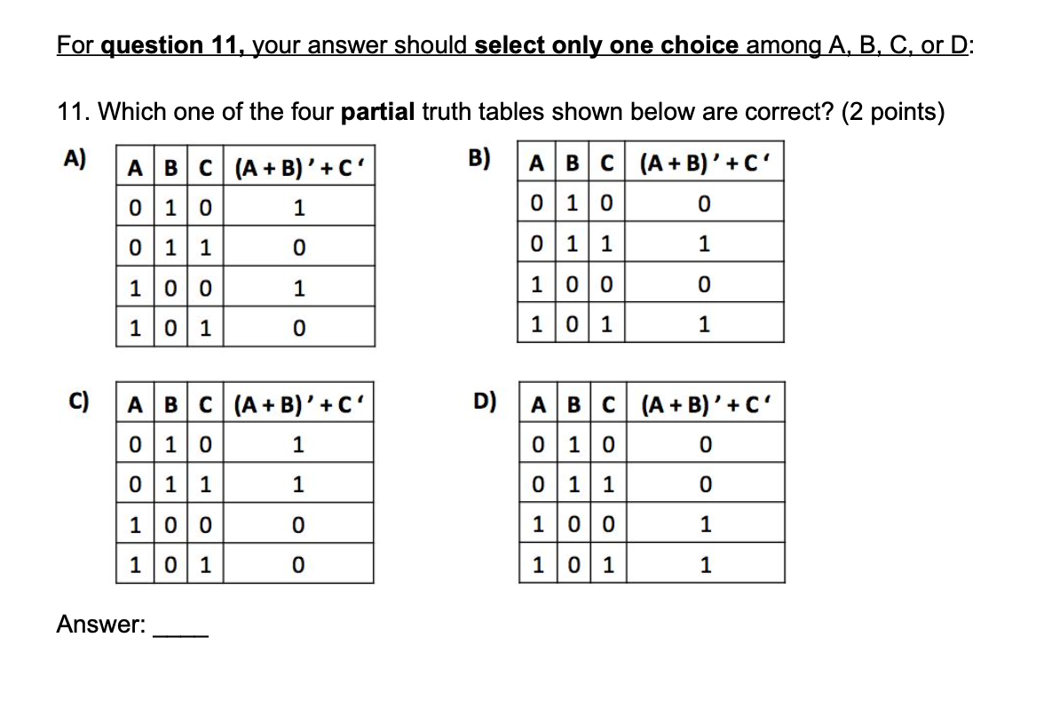Solved For question 11, your answer should select only one | Chegg.com