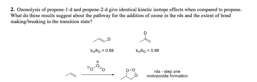 Solved 2. Ozonolysis of propene-1-d and propene-2-d give | Chegg.com
