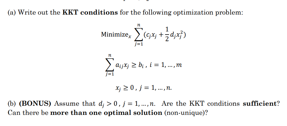 Solved (a) Write out the KKT conditions for the following | Chegg.com