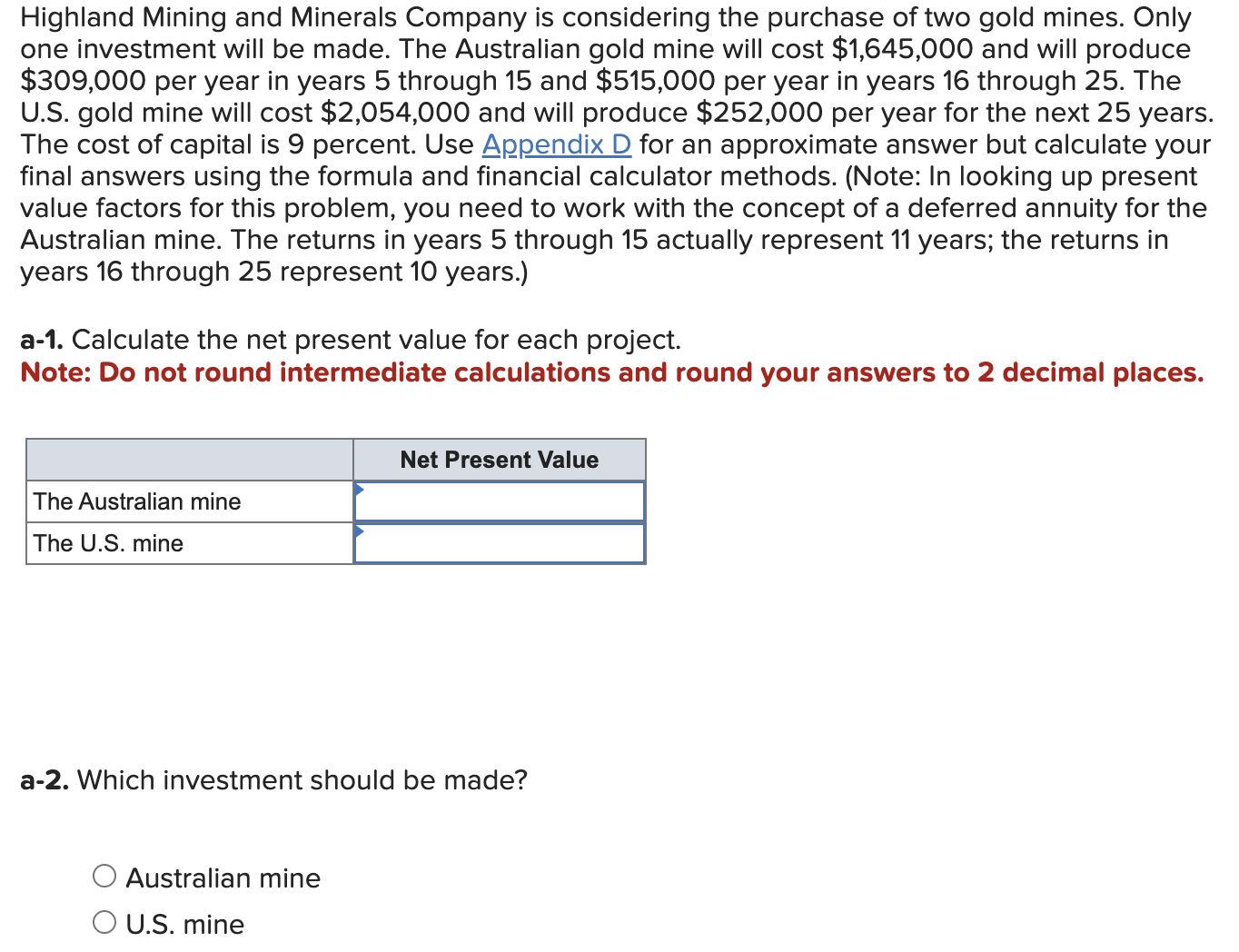 Solved Highland Mining and Minerals Company is considering | Chegg.com