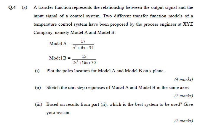 Solved Q.4 (a) A transfer function represents the | Chegg.com