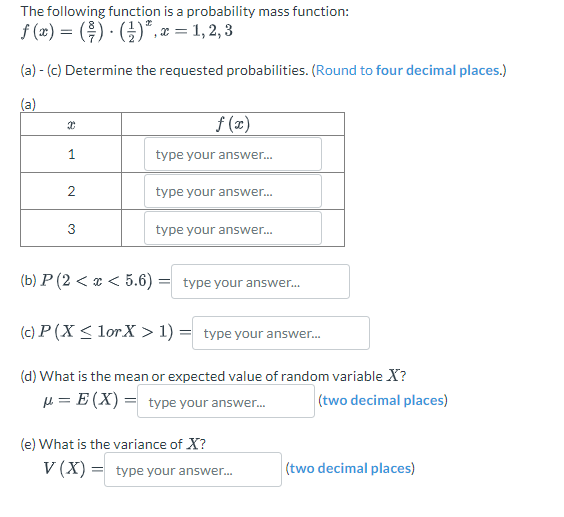 Solved The following function is a probability mass | Chegg.com