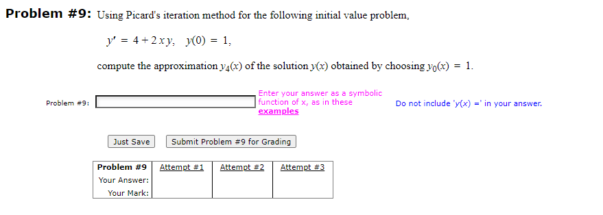 Solved Problem #9: Using Picard's iteration method for the | Chegg.com