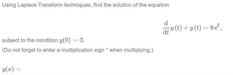 Solved Using Laplace Transform techniques, find the solution | Chegg.com