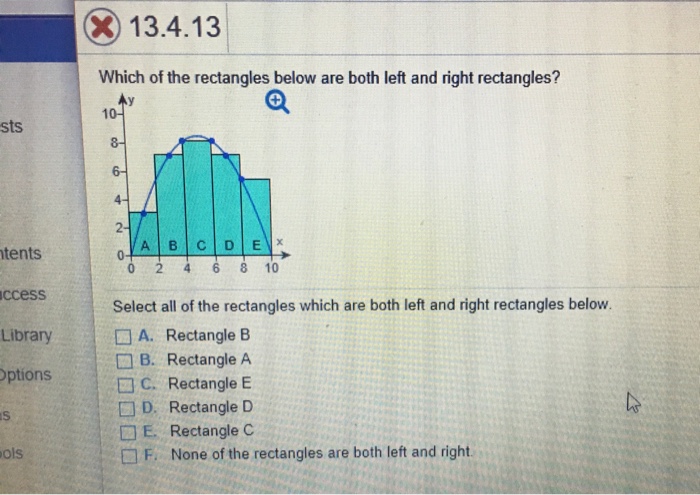 Solved X 13.4.13 Which of the rectangles below are both left | Chegg.com