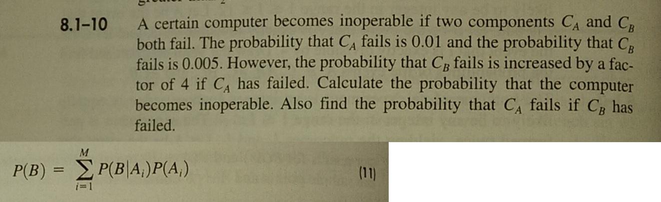 Solved 8.1-10 A certain computer becomes inoperable if two | Chegg.com