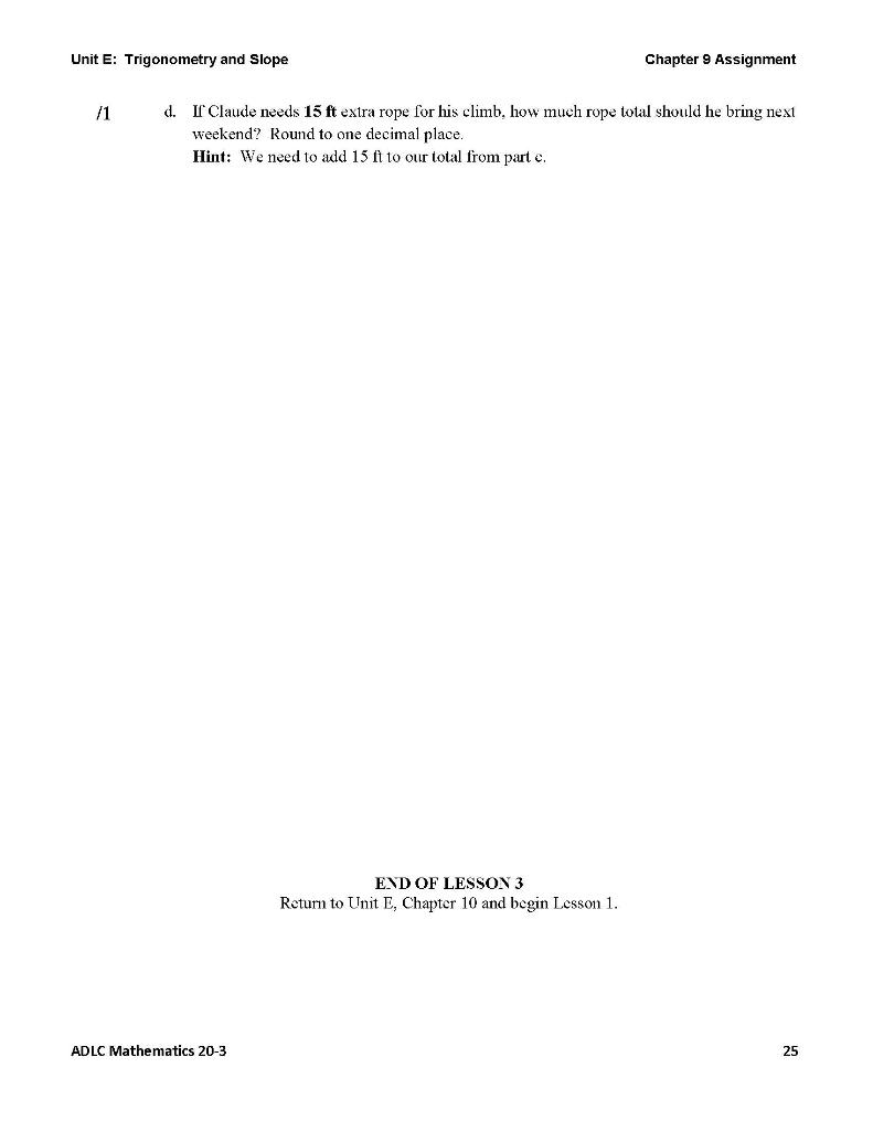 Solved Unit E: Trigonometry and Slope Chapter 9 Assignment | Chegg.com