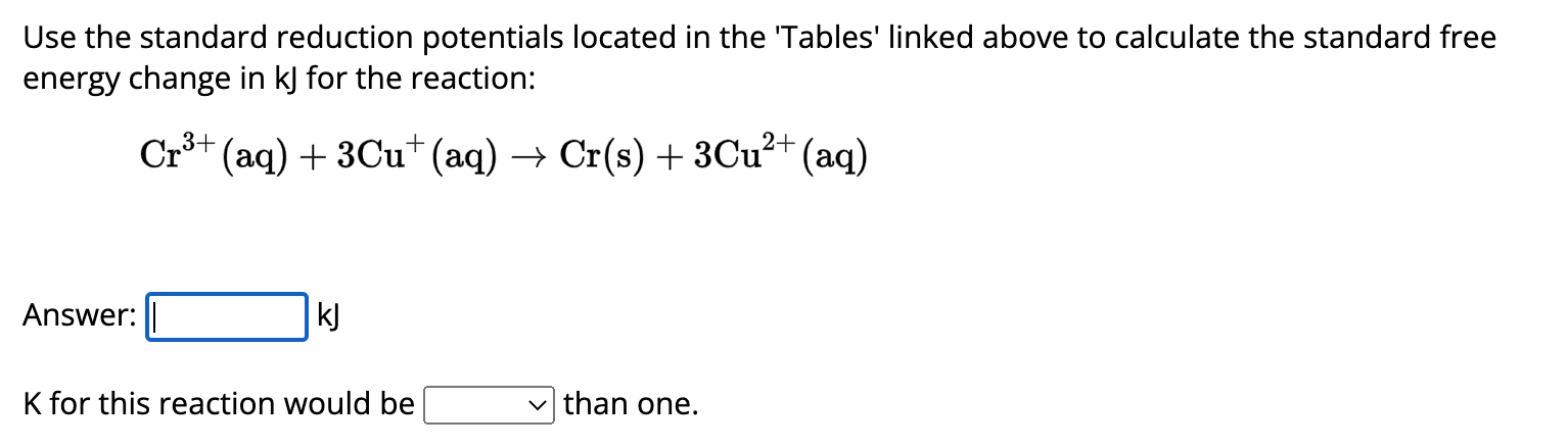 Solved Use the standard reduction potentials located in the | Chegg.com