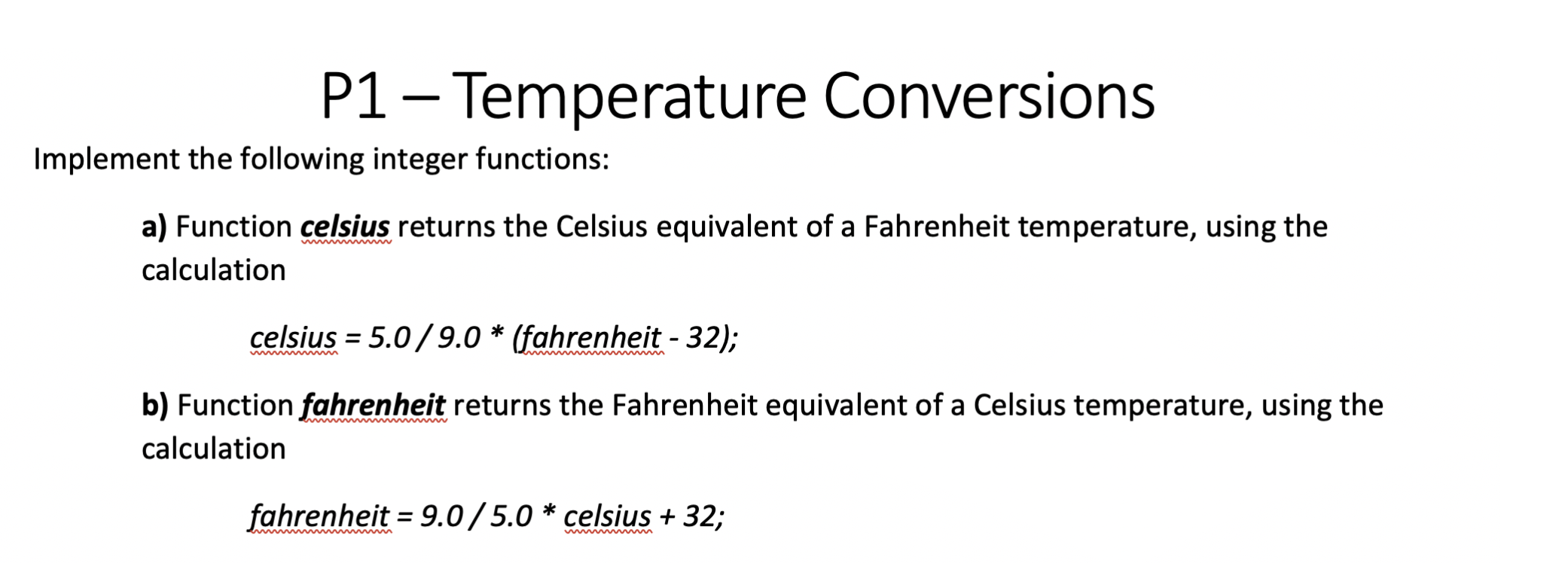 Solved P1 – Temperature Conversions Implement the following | Chegg.com
