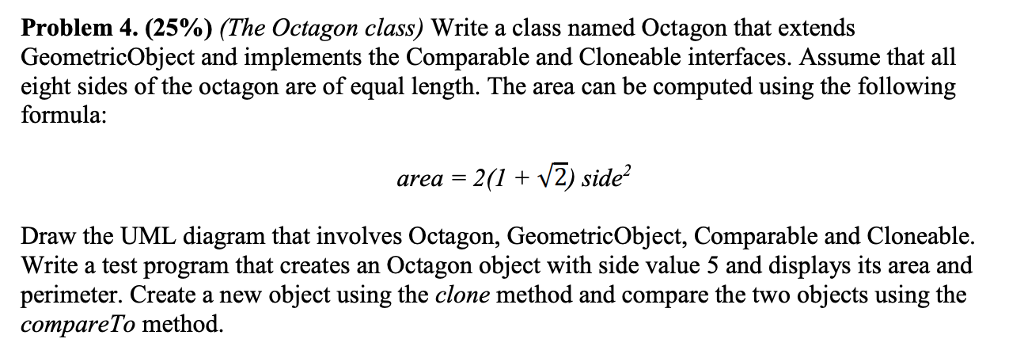Solved Problem 4 25 The Octagon Class Write A Class