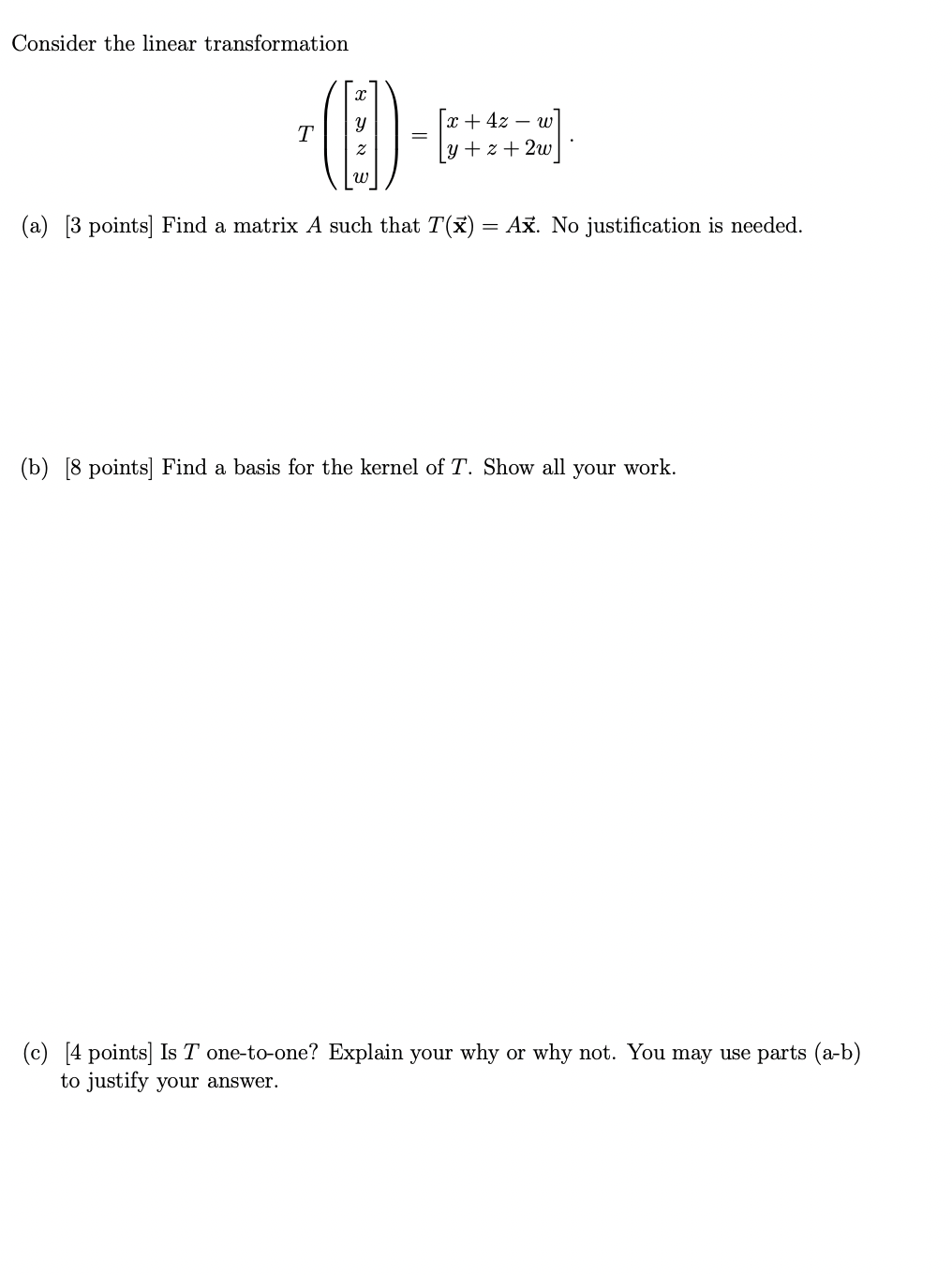 Solved Consider the linear transformation | Chegg.com