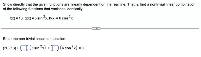 Solved Show directly that the given functions are linearly | Chegg.com