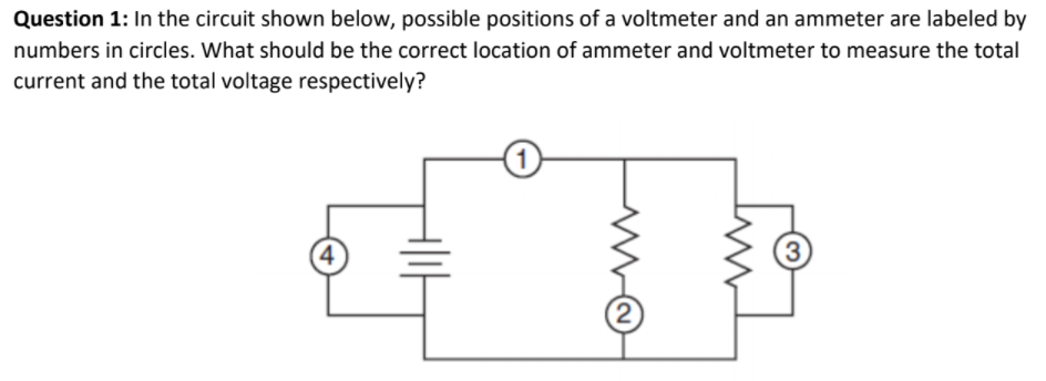 Solved Question 1: In the circuit shown below, possible | Chegg.com