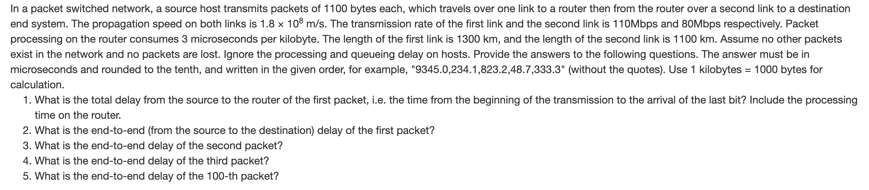 Solved In a packet switched network, a source host transmits | Chegg.com