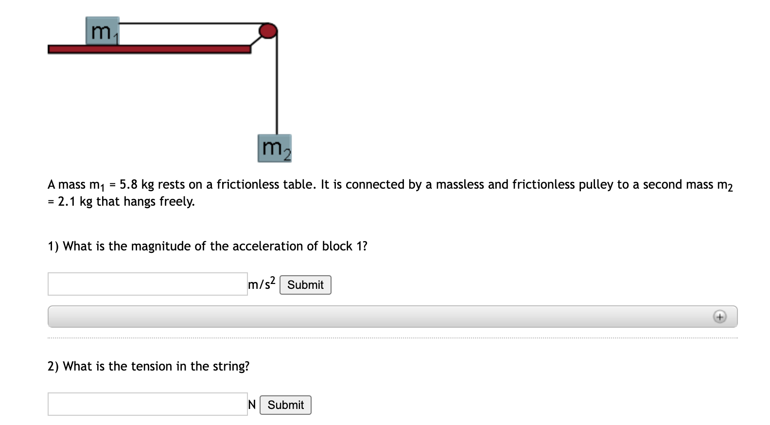 Solved A mass m1=5.8 kg rests on a frictionless table. It is | Chegg.com