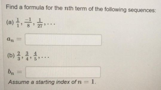 Solved Find a formula for the nth term of the following | Chegg.com