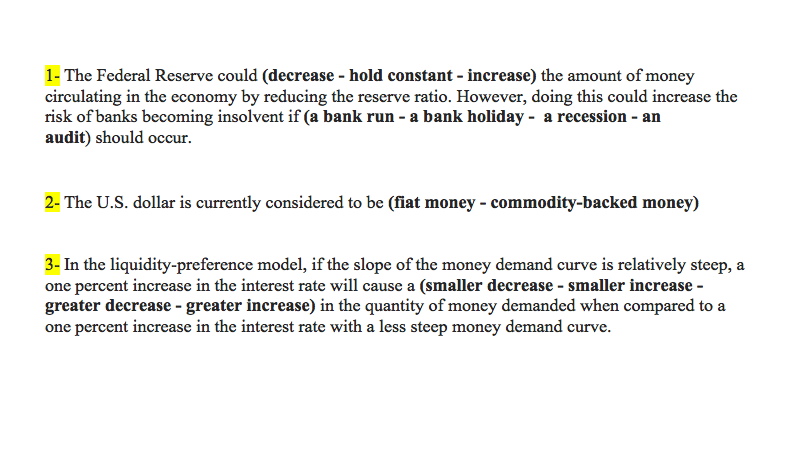 Solved 1- The Federal Reserve could (decrease - hold | Chegg.com