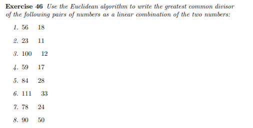 Solved Exercise 46 Use the Euclidean algorithm to write the | Chegg.com