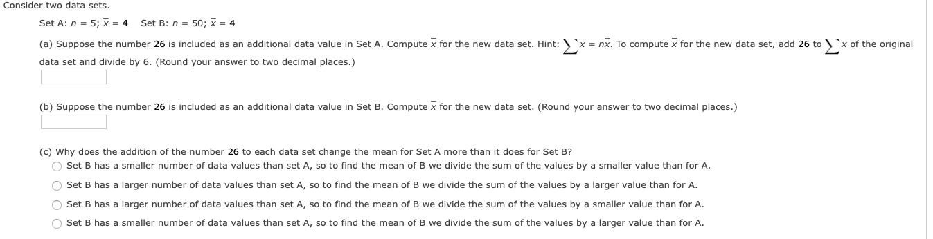 Solved Consider two data sets. Set A: n = 5; X = 4 Set B: n | Chegg.com