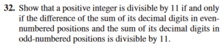 Solved 32. Show that a positive integer is divisible by 11 | Chegg.com