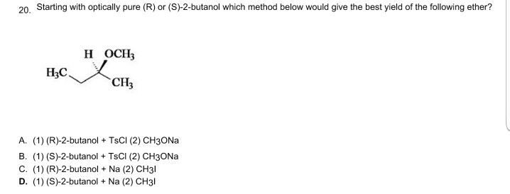 Solved Starting with optically pure (R) or (S)-2-butanol | Chegg.com
