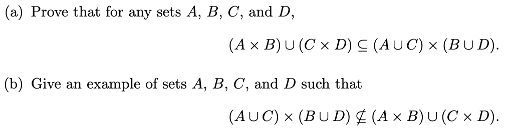 Solved (a) ﻿Prove that for any sets A,B,C, ﻿and | Chegg.com