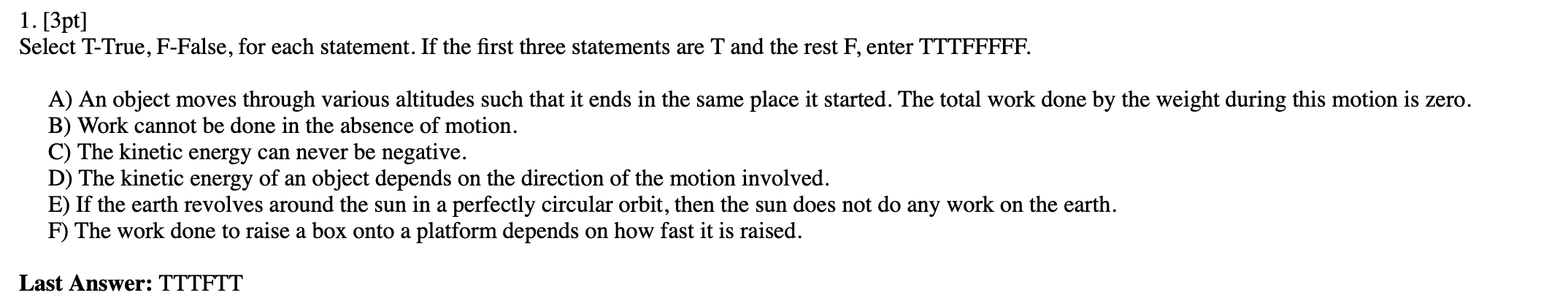 Solved 1. [3pt] Select T-True, F-False, for each statement. | Chegg.com