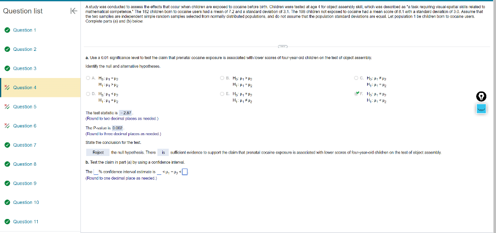 Solved Q1 The _____ % confidence interval estimate is | Chegg.com