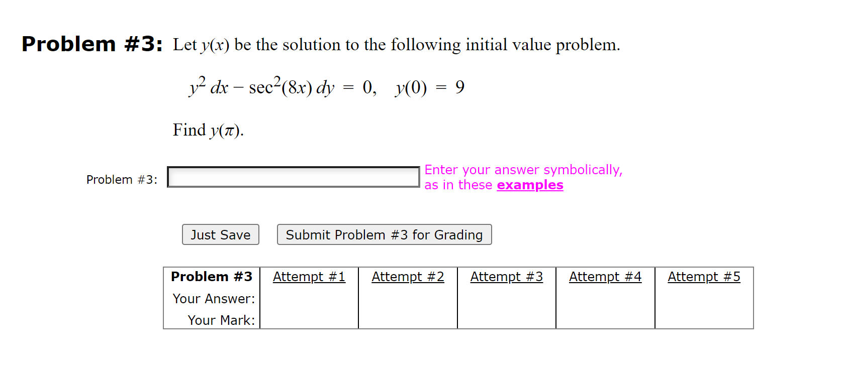 Solved Problem \#3: Let y(x) be the solution to the | Chegg.com