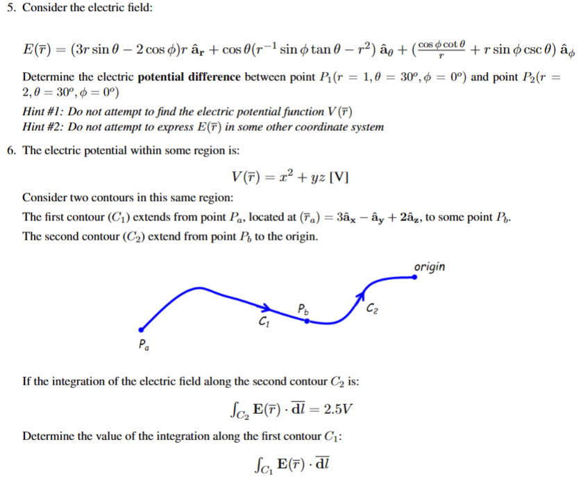 Solved 5. Consider the electric field: | Chegg.com