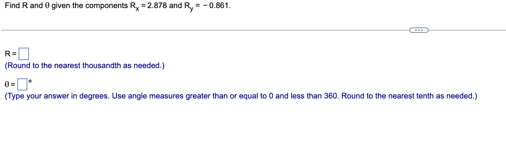 Solved Find R and 8 given the components Rx = 2.878 and Ry = | Chegg.com